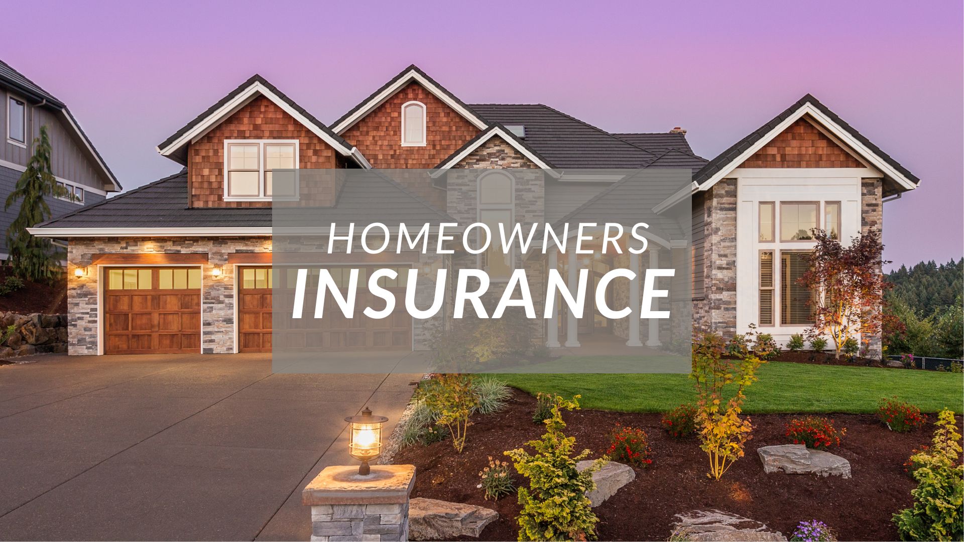 Choosing the Right Homeowners Insurance Policy: Tips for Homeowners ...
